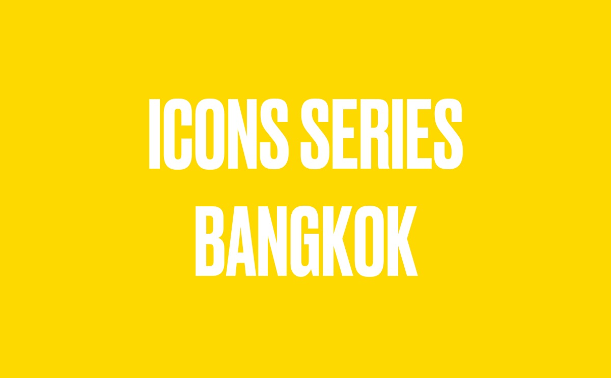 Bars pour voir Icons Series - Bangkok dim. 02 mars | FANZO